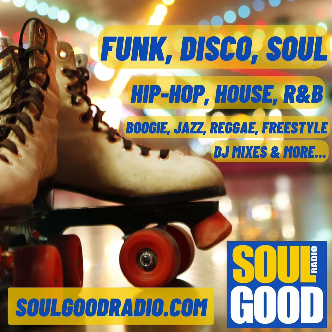 SOUL GOOD RADIO – Everything Soul